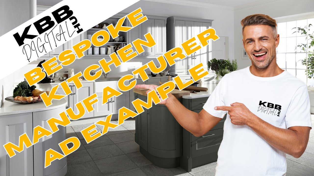 🎬 KBB Digital Hub – Bespoke Kitchen META Ads & Video Marketing ...