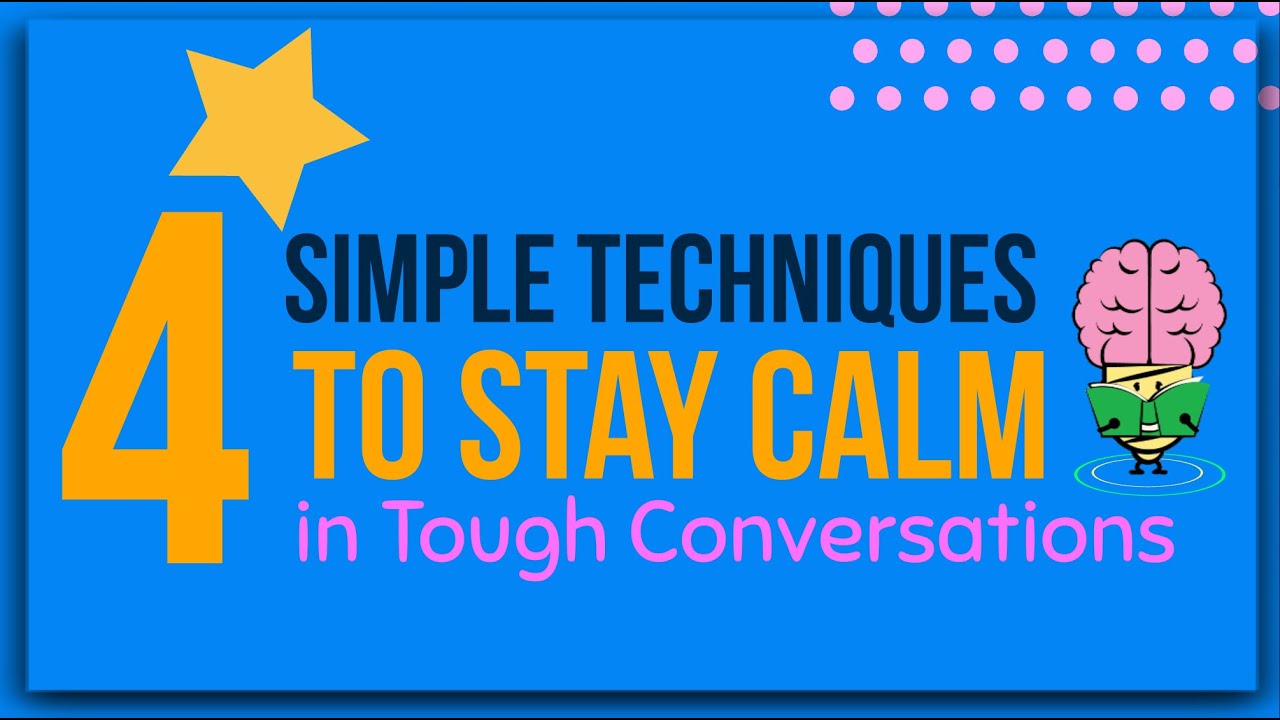 How to Stay Calm in Tough Conversations - YouTube