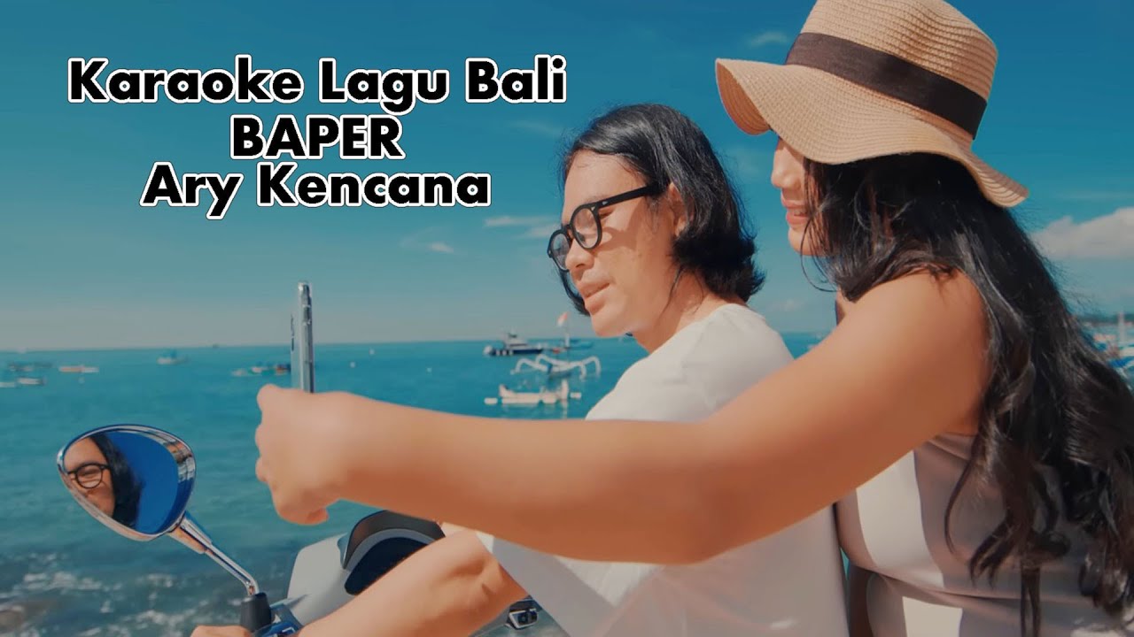 KARAOKE - BAPER ( Ari Kencana ) - YouTube