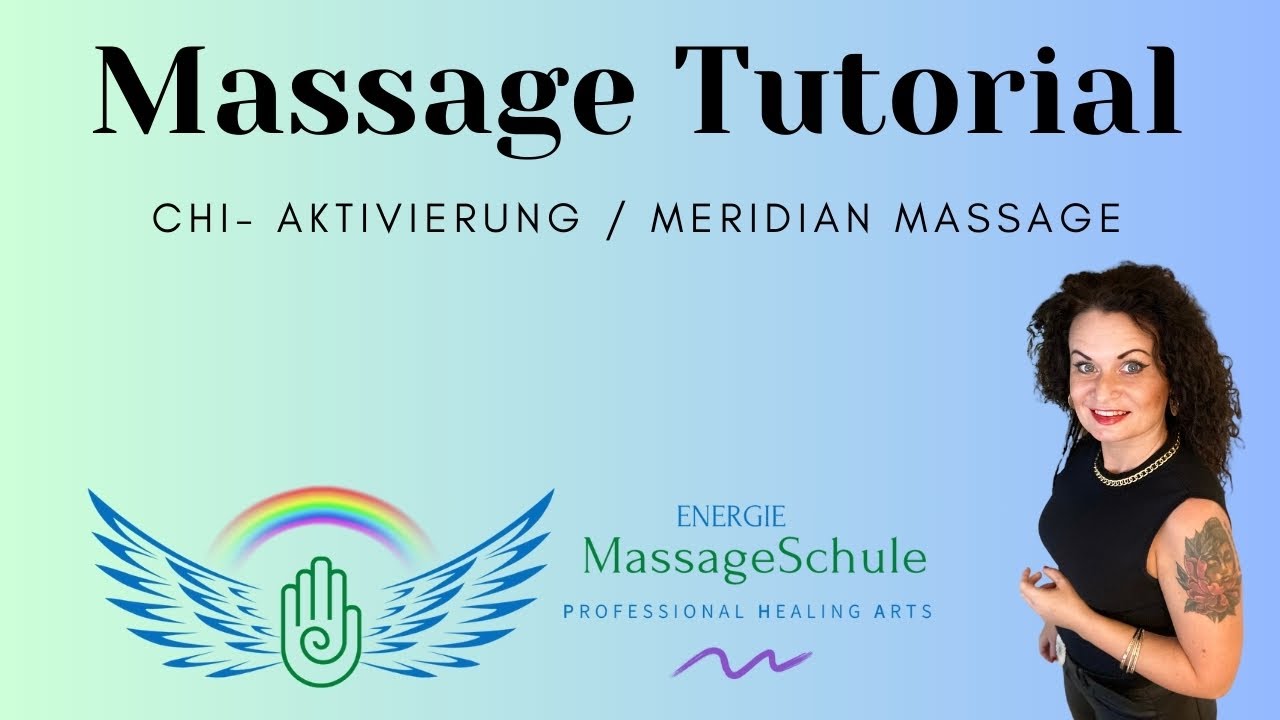 Massage Tutorial - Chi Aktivierung - Meridian Massage - YouTube