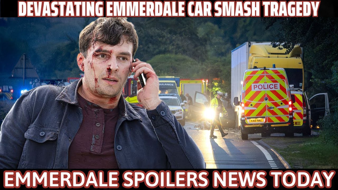 Devastating Emmerdale Car Smash Tragedy: Lives Shattered as Mack Makes ...
