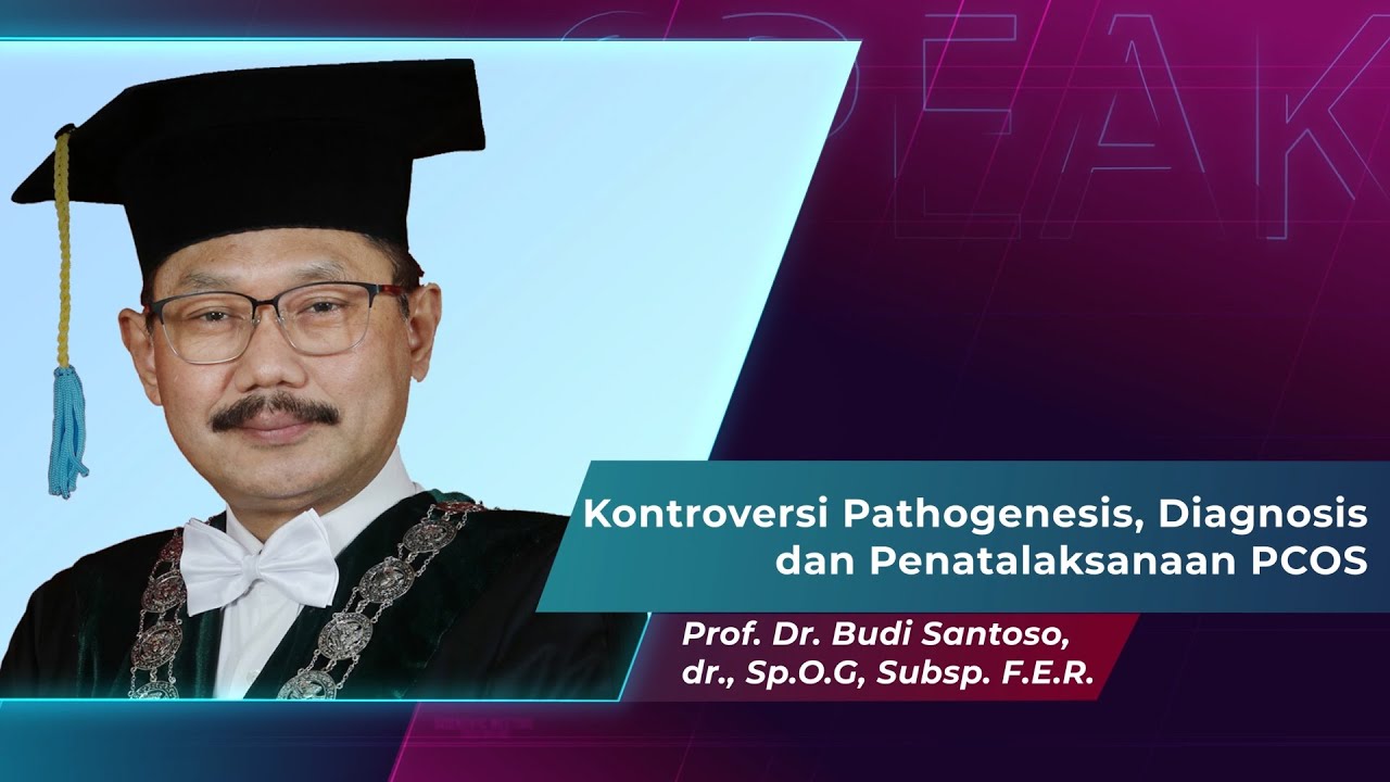 Kontroversi Pathogenesis Diagnosis & Penatalaksanaan PCOS - Prof. Dr ...