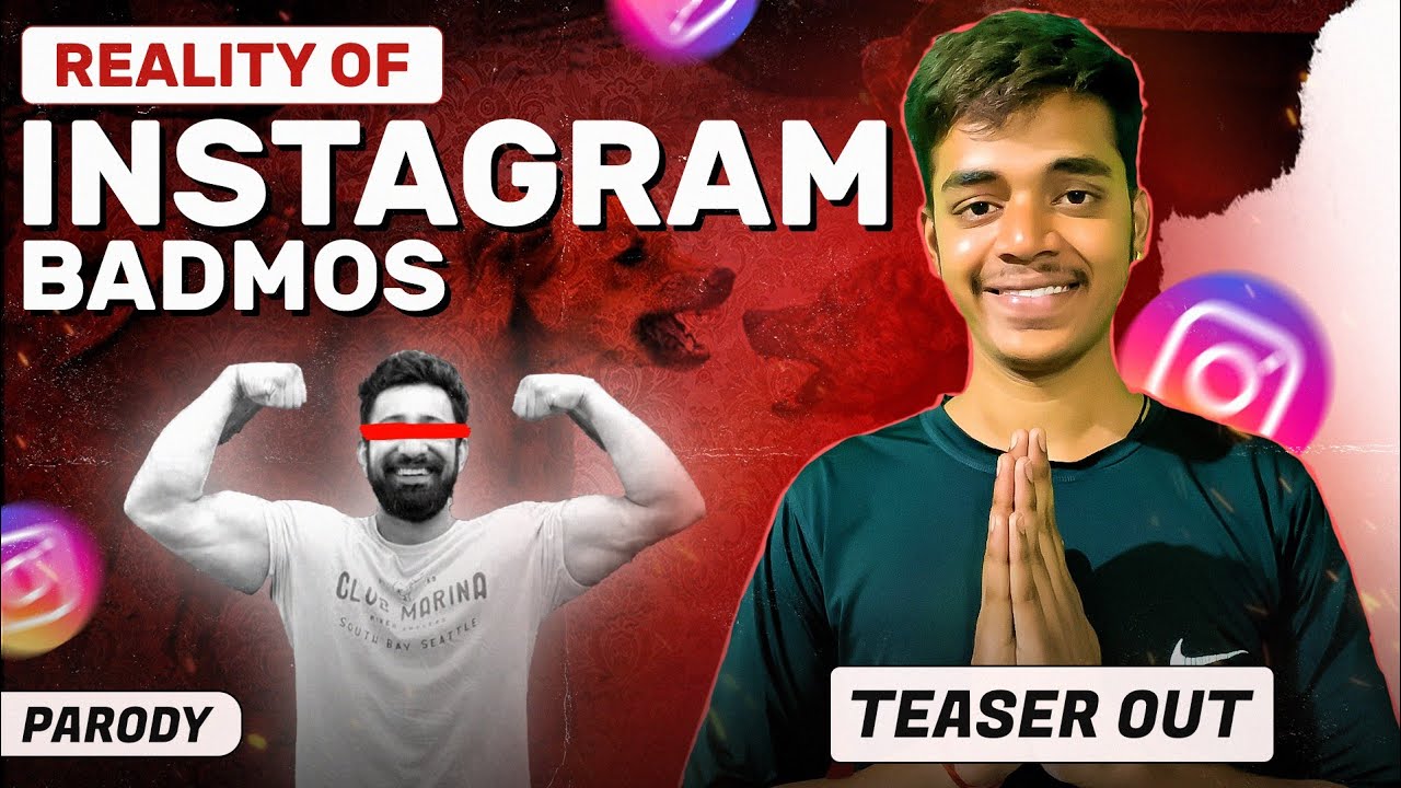 REALITY OF INSTAGRAM BADMOS (teaser out now) - YouTube