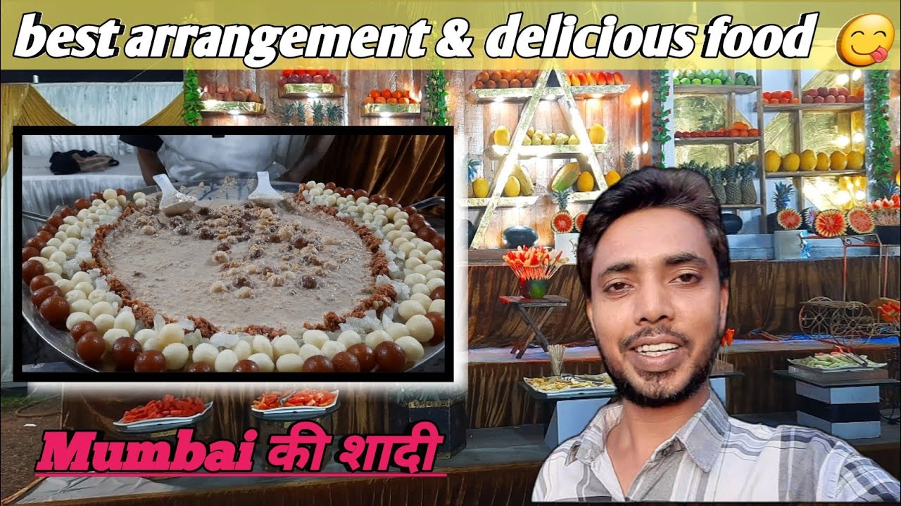 Best arrangements and delicious food 🥗🥘 ||Mumbai ki shadi - YouTube
