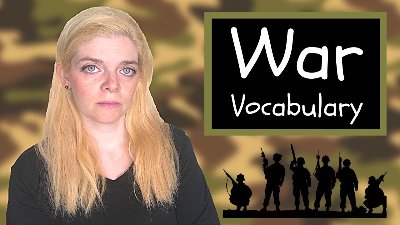 War Vocabulary: How to Talk about War and Understand the News in ...