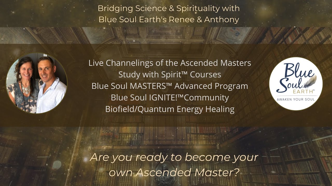 About Blue Soul Earth®: The Bridge Between Science & Spirituality - YouTube