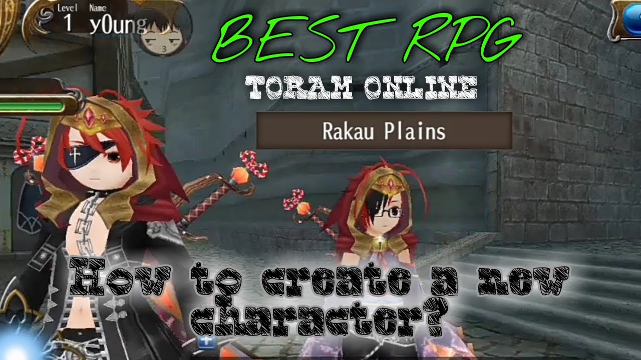 TORAM ONLINE | HOW TO CREATE A NEW CHARACTER - YouTube