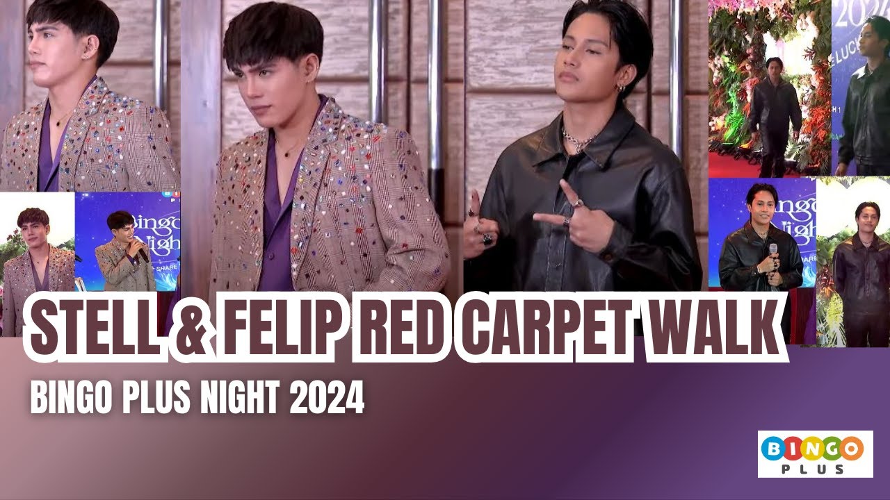 STELL & FELIP - RED CARPET | Bingo Plus Night 2024 - YouTube