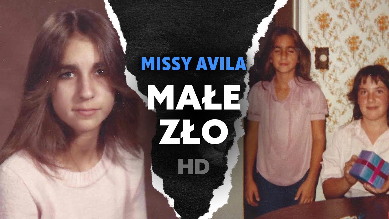 Małe Zło / Missy Avila - najgorsze przyjaciółki na zawsze / HULAJ DUSZA ...