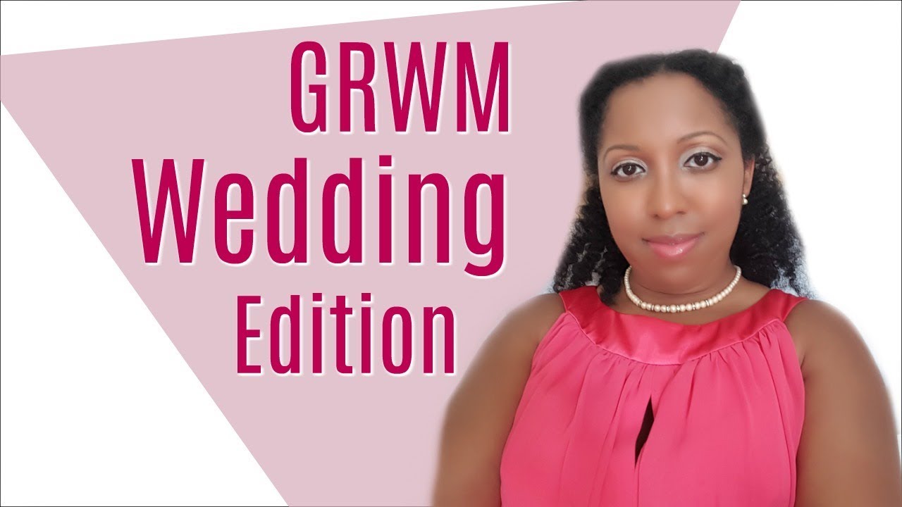 GRWM Wedding Edition | South Florida - YouTube