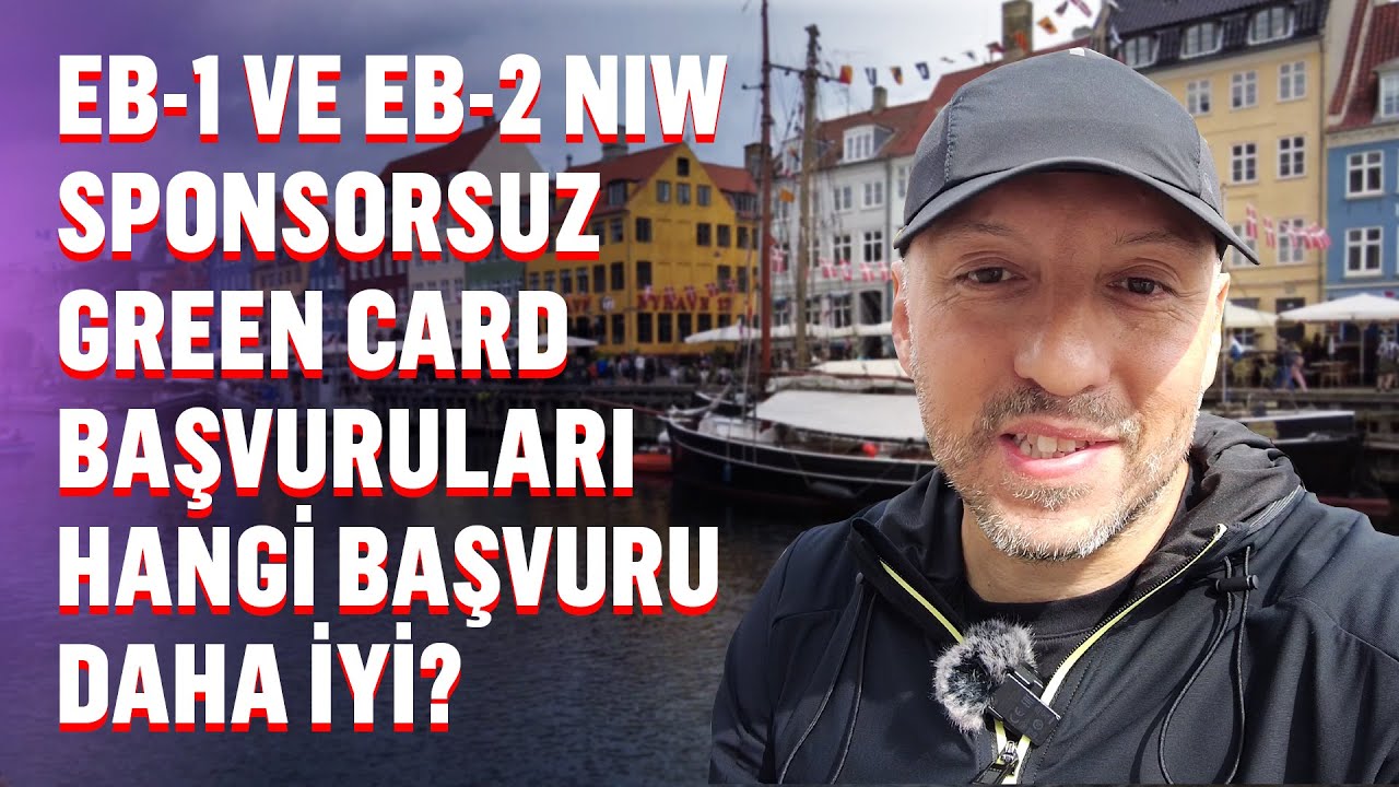 EB-1 Olağanüstü Kabiliyet ve EB-2 National Interest Waiver Green Card ...