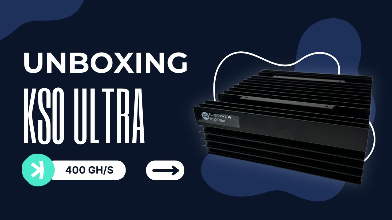Unboxing the ICERIVER KS0 Ultra | The BEST Choice For Home Mining ...
