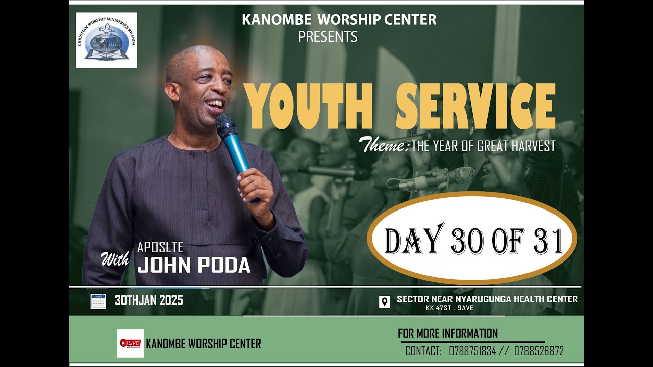 THURSDAY SERVICE WITH APOSTLE JOHN PODA THE YEAR OF GREAT HARVEST DAY30 ...