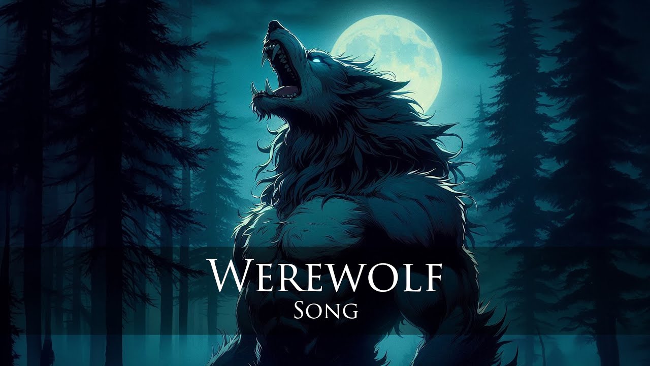Werewolf Song - YouTube