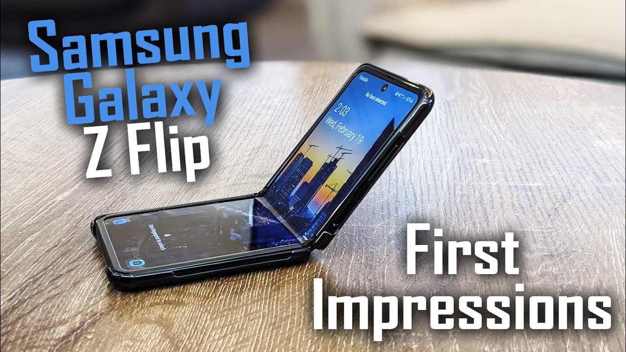 Samsung Galaxy Z Flip First Impressions | So Far I Want to Keep It ...