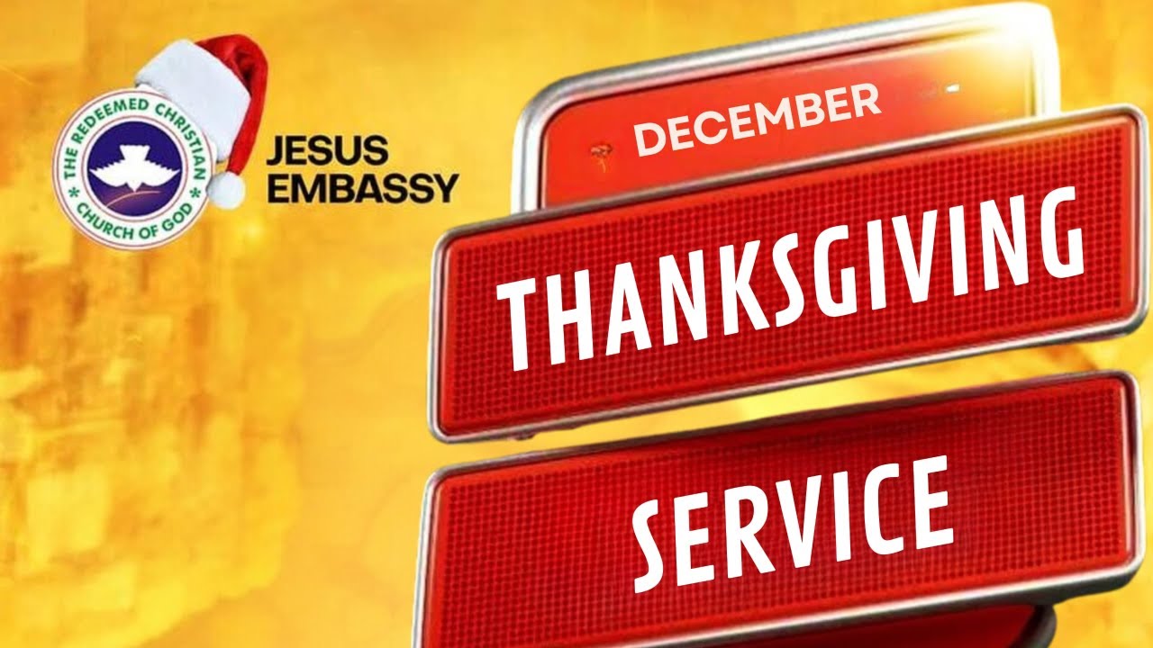 Thanksgiving Service || Sunday December 1st, 2024 || Jesus Embassy ...