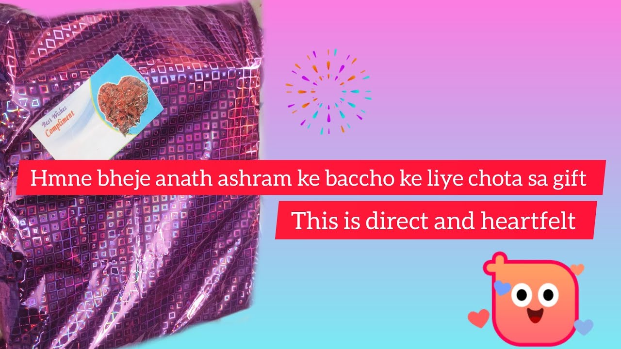 Hmne bheje anath ashram ke baccho ke liye chota sa gift for diwali ...