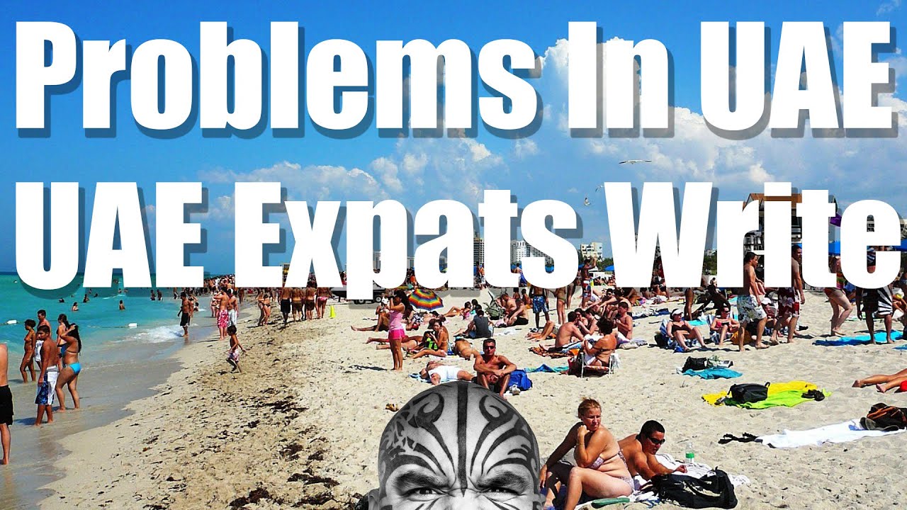 Video #3588 - UAE Expat Problems, Unpaid Salaries, Job Losses, UAE ...