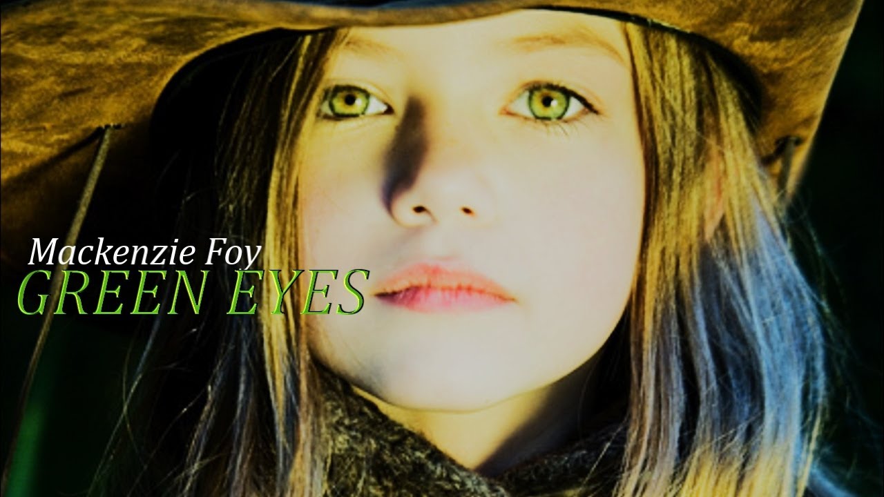 Mackenzie Foy - Green Eyes - YouTube