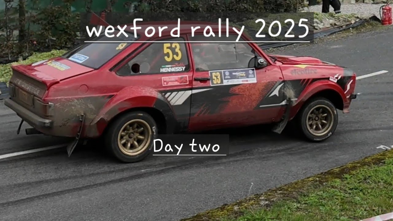 Wexford rally day two 2025 ireland 🇮🇪 - YouTube
