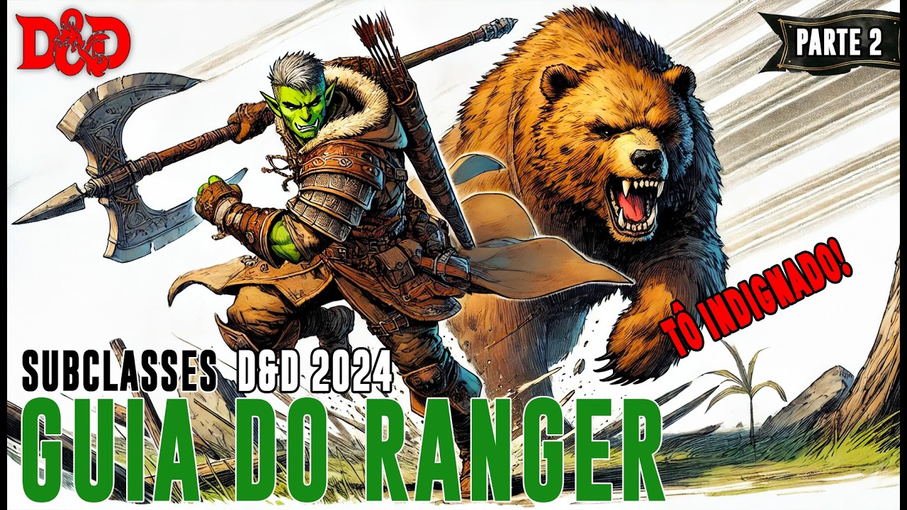 [D&D 2024] Guia do Ranger - Parte 2 | Tierlist Subclasses - Dicas de ...
