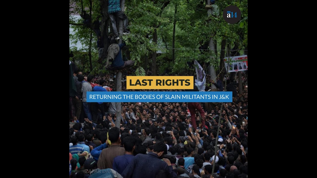 Last Rights: Returning The Bodies Of Slain Militants in J&K | Article ...