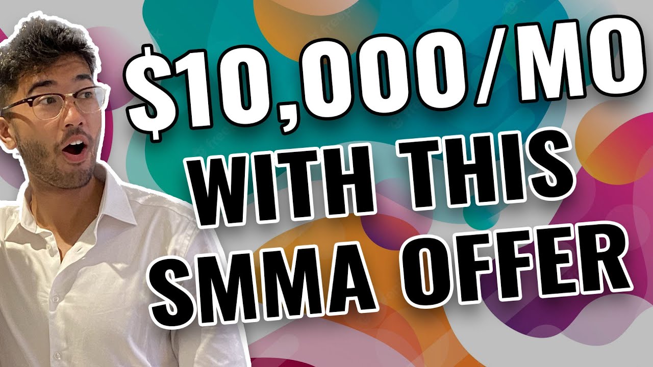 This Agency/SMMA Offer Will Make You $10,000 Per Month (FAST) - YouTube