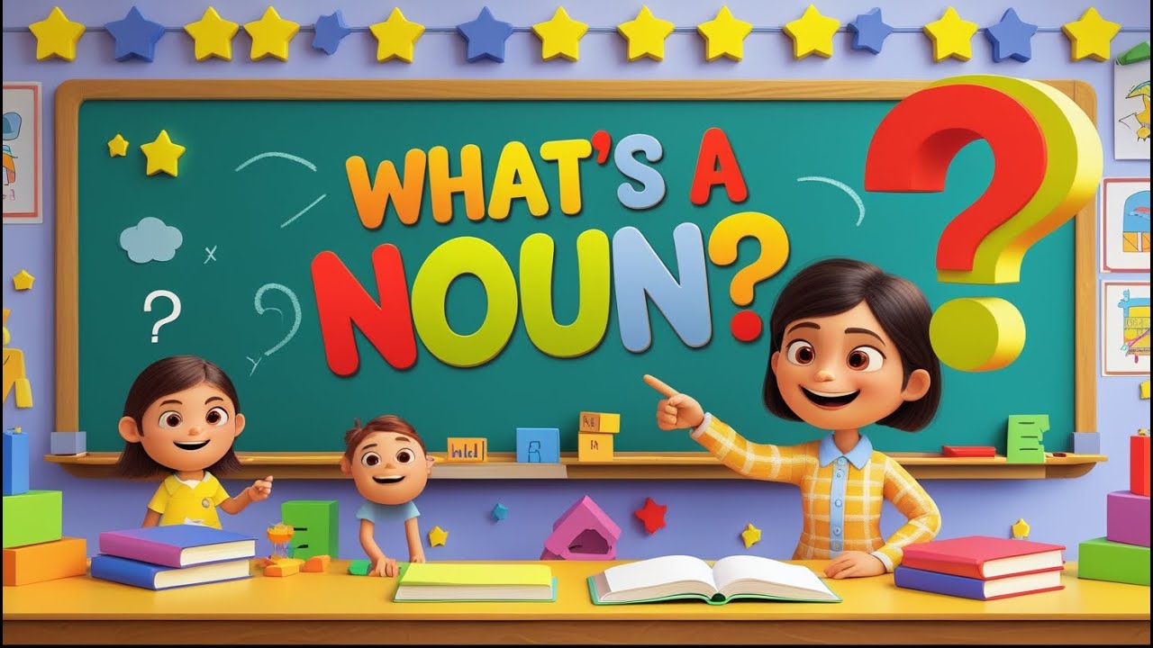 What’s a Noun? Fun and Easy Explanation for Kids! #learnenglishforkids ...