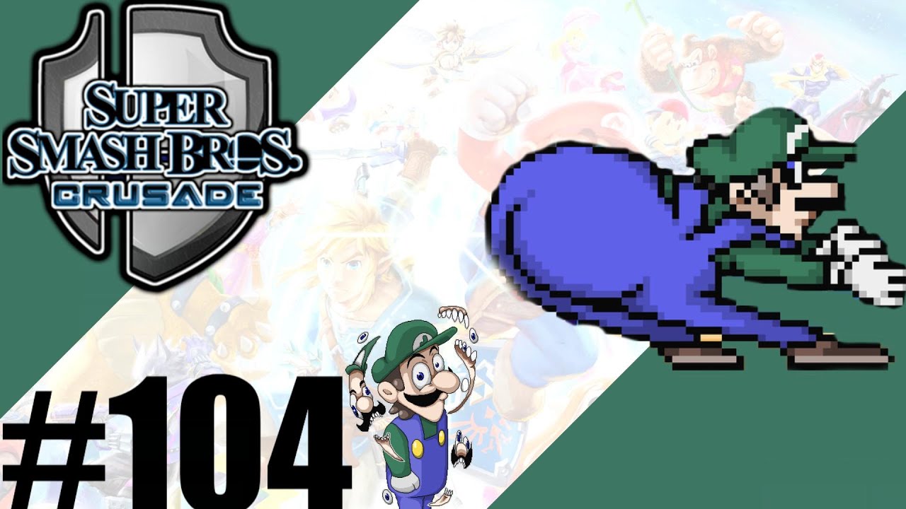 Let's play Super Smash Bros. Crusade - Part 104 Weegee's BIG debut! | New king of Classic Mode ...