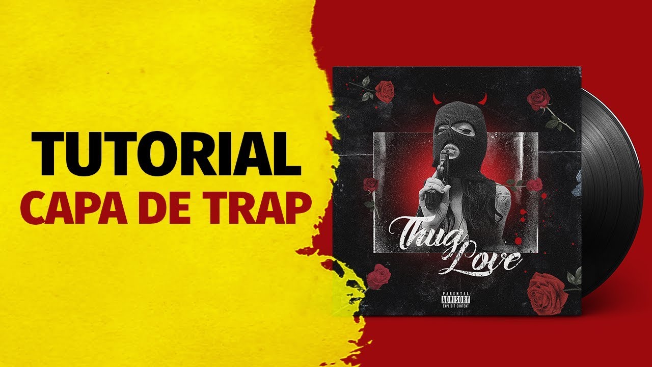 Como criar CAPA DE TRAP no Photoshop (TUTORIAL PASSO A PASSO) - YouTube