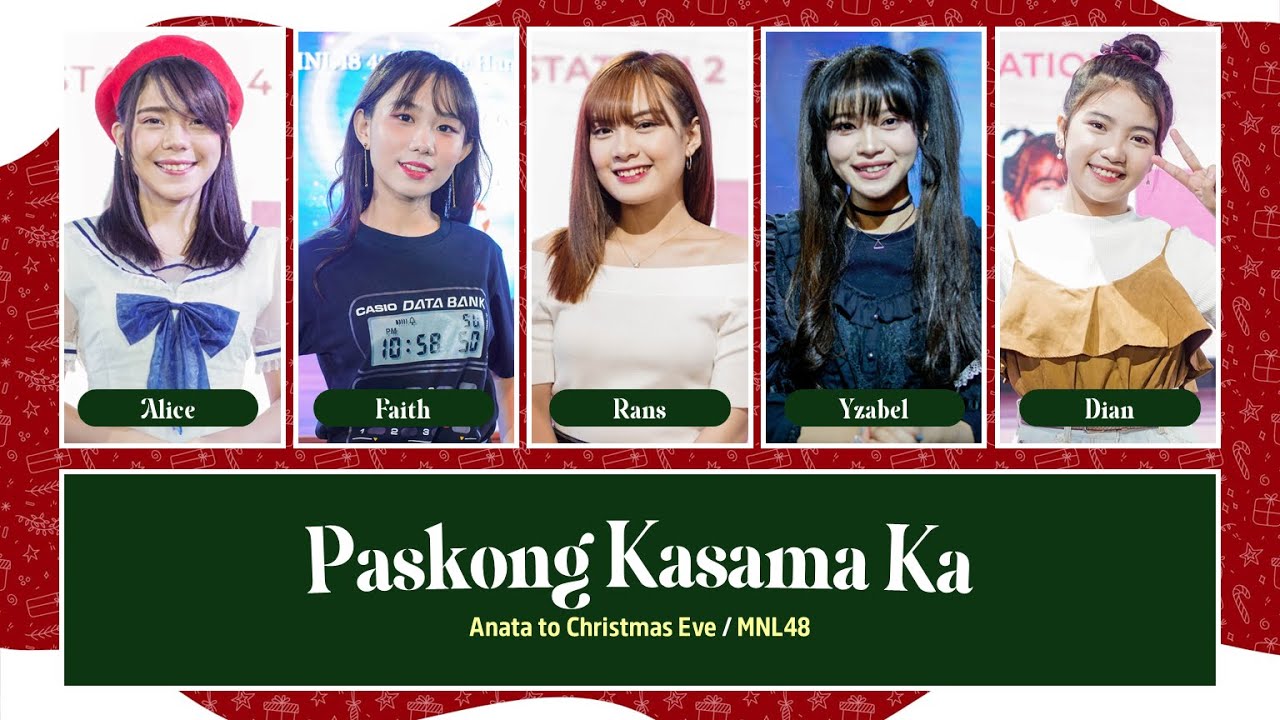 MNL48 – Paskong Kasama Ka (Anata to Christmas Eve) [Color Coded Lyrics ...