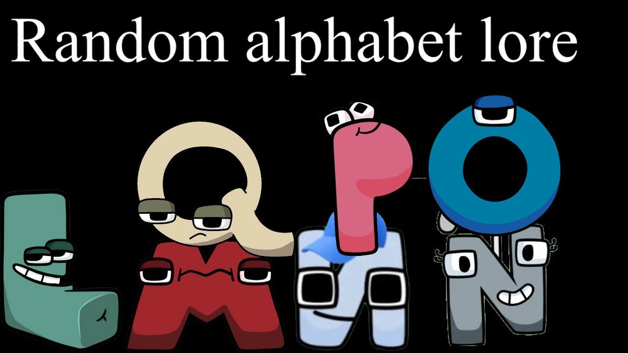 Random alphabet lore - YouTube