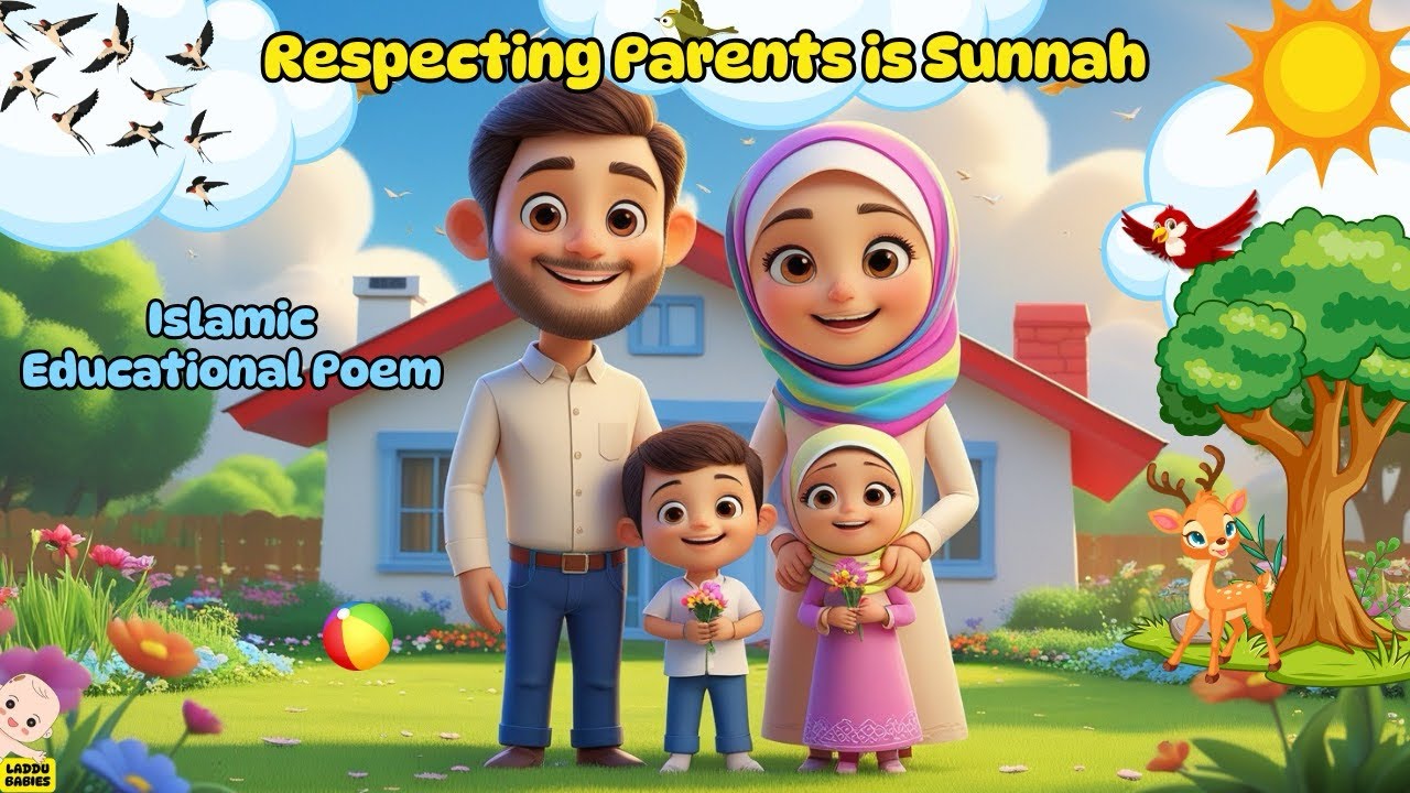 Respecting Parents | Islamic Kids Poem | Muslim Nursery Rhymes - YouTube