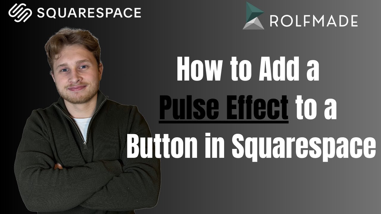 How to Add a Pulse Effect to a Button in Squarespace (2025) - YouTube