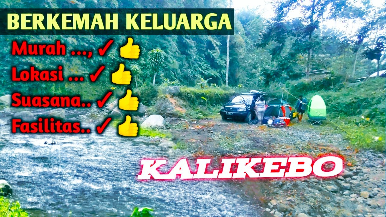 CAMPING WISATA KALIKEBO BLITAR.. BERKEMAH SYAHDU - YouTube