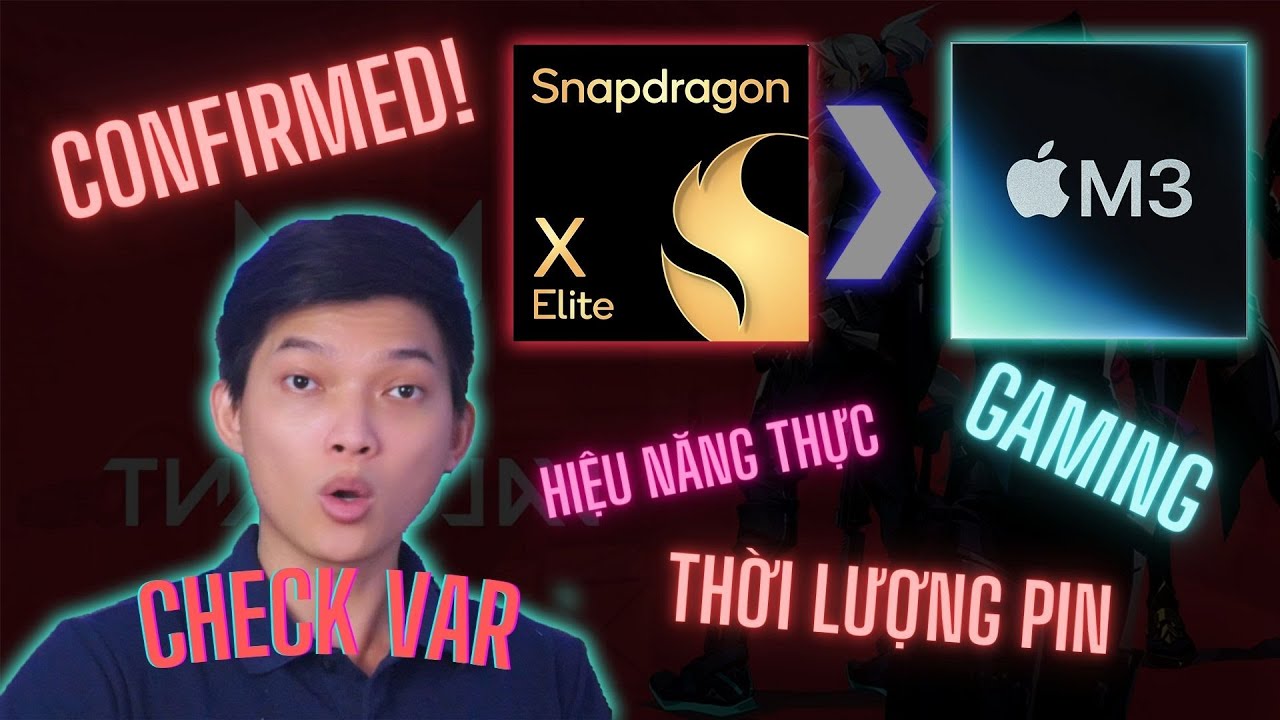 Số test THỰC TẾ Snapdragon X Elite vs M3 vs Ultra 7 | Check var ...