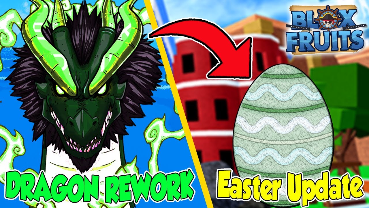 Blox Fruits Easter Update (Dragon Rework V2) Confirmed Release Date ...