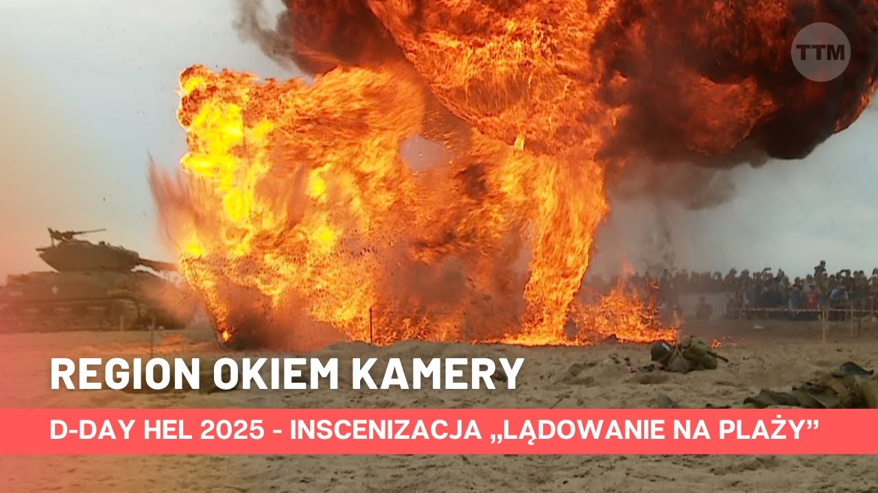 D-DAY HEL 2025 - INSCENIZACJA „LĄDOWANIE NA PLAŻY” - YouTube