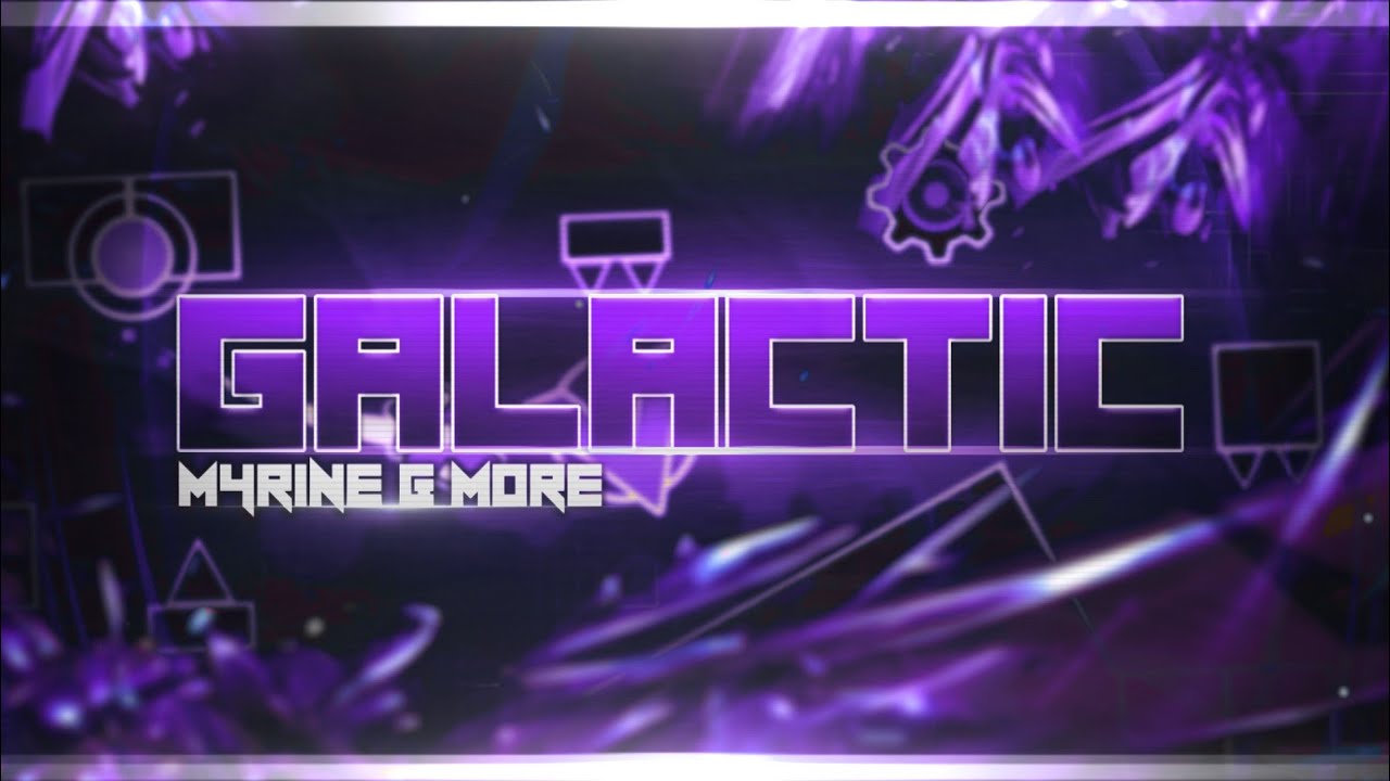 Galactic - YouTube