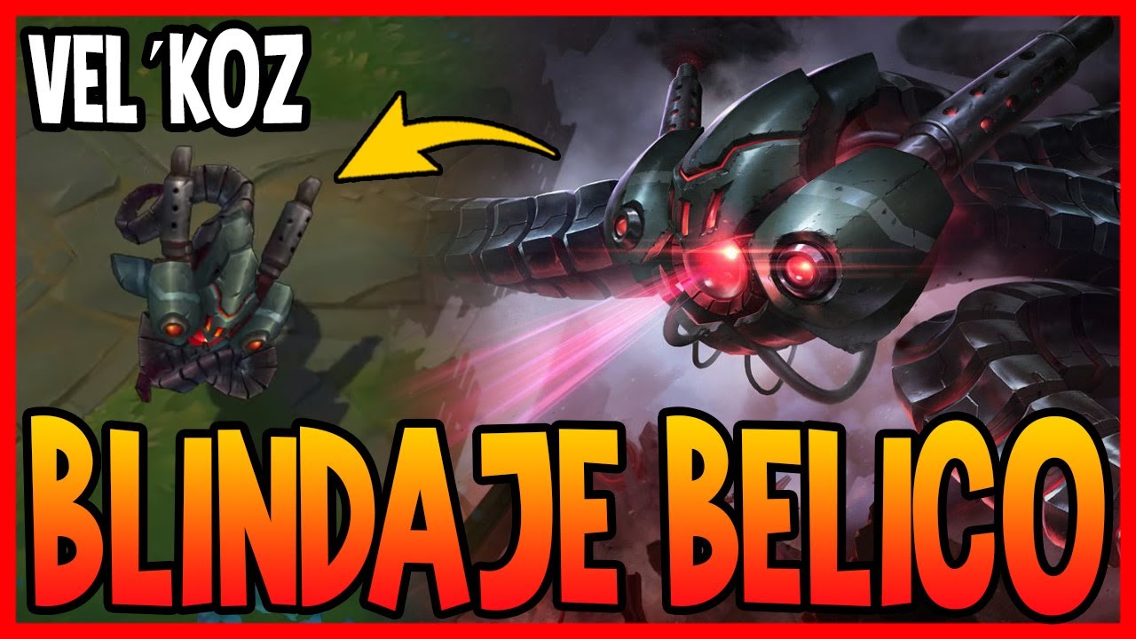 SKIN de VELKOZ BLINDAJE BELICO | League of Legends - YouTube