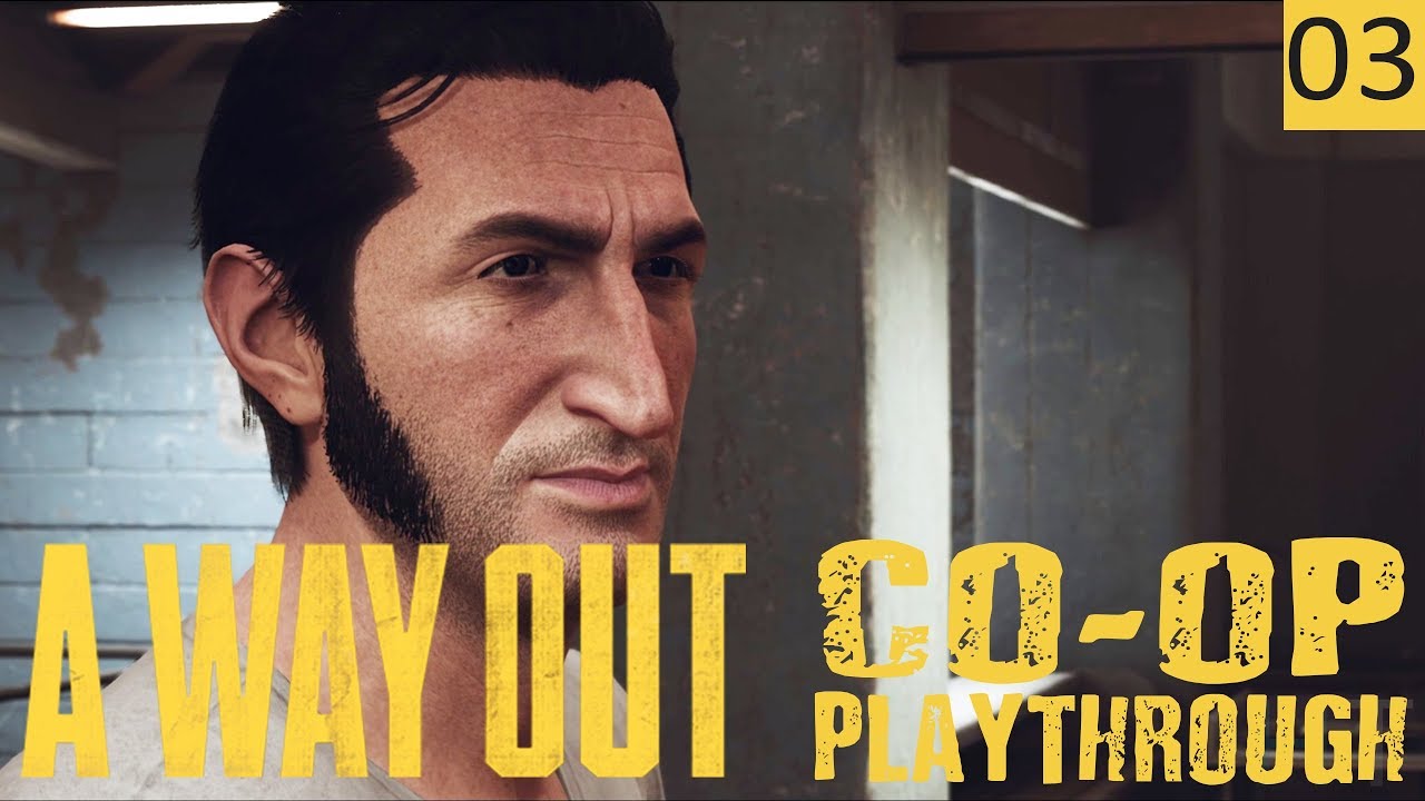A WAY OUT - PART 3 - WE'RE FREE... SORTA - Co-Op Gameplay (1440p) - YouTube