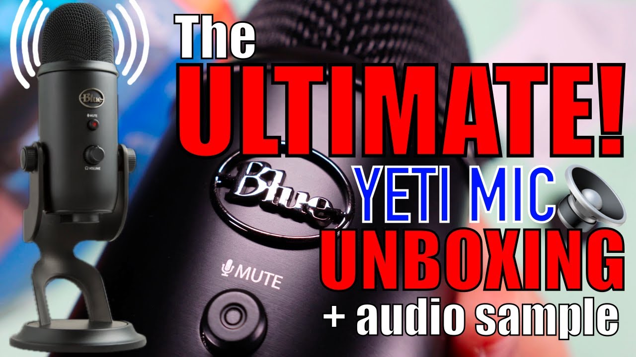 Blue Yeti Close-Up Unboxing + Sound Test | #1 USB Microphone - YouTube