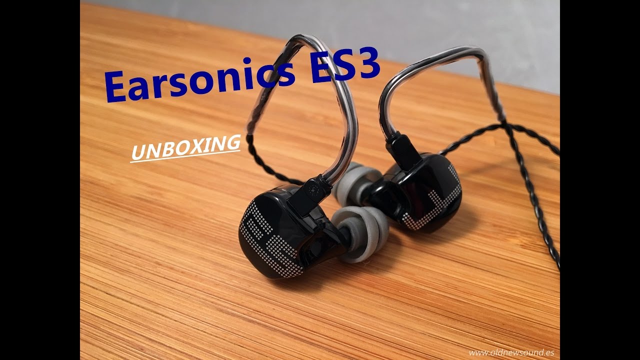 Earsonics ES3 Unboxing en español - YouTube