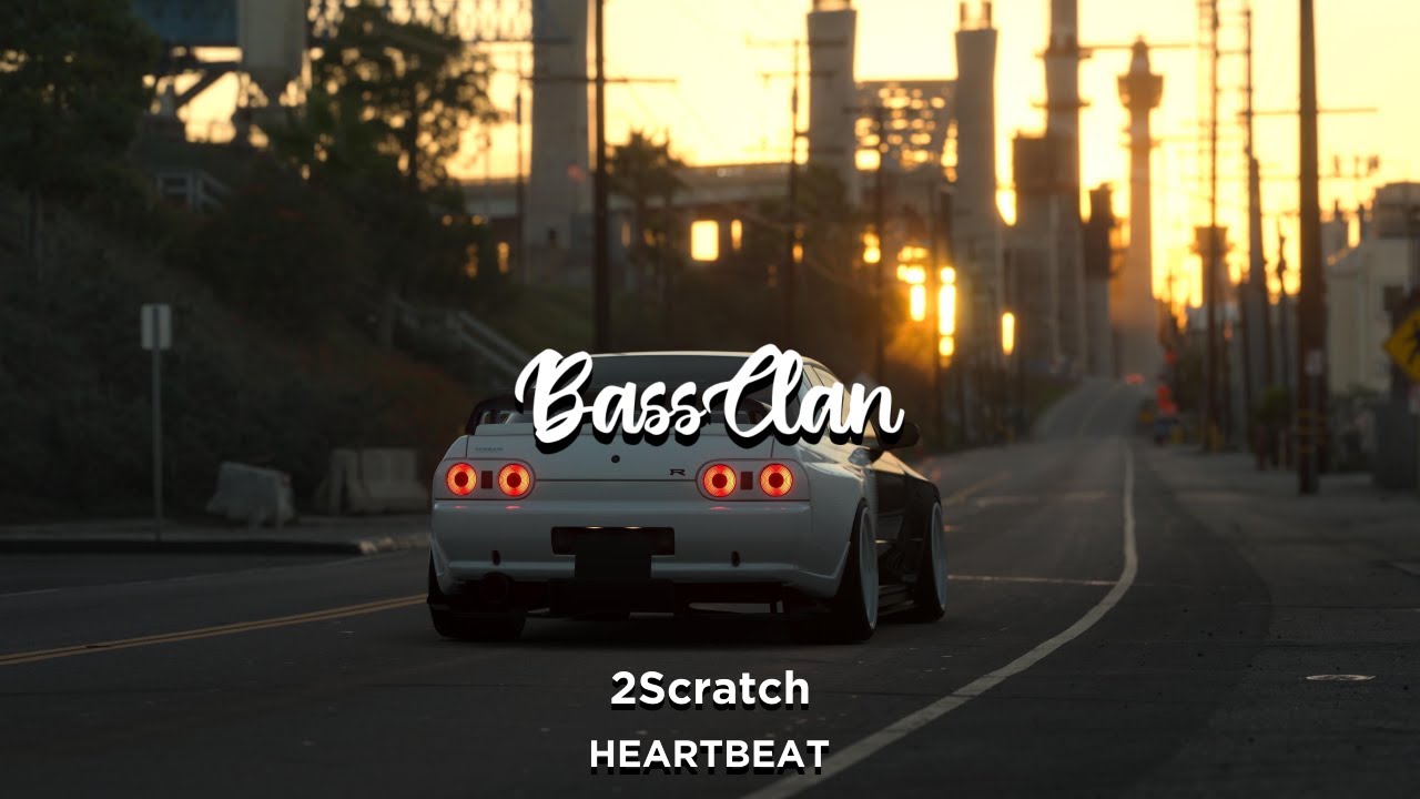 2Scratch - HEARTBEAT (BassBoosted) - YouTube