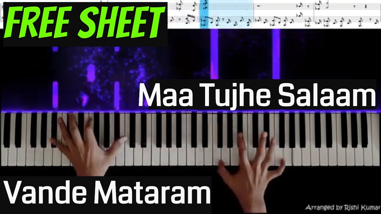 Maa Tujhe Salaam Piano Instrumental | Tutorial | Vande Mataram ...