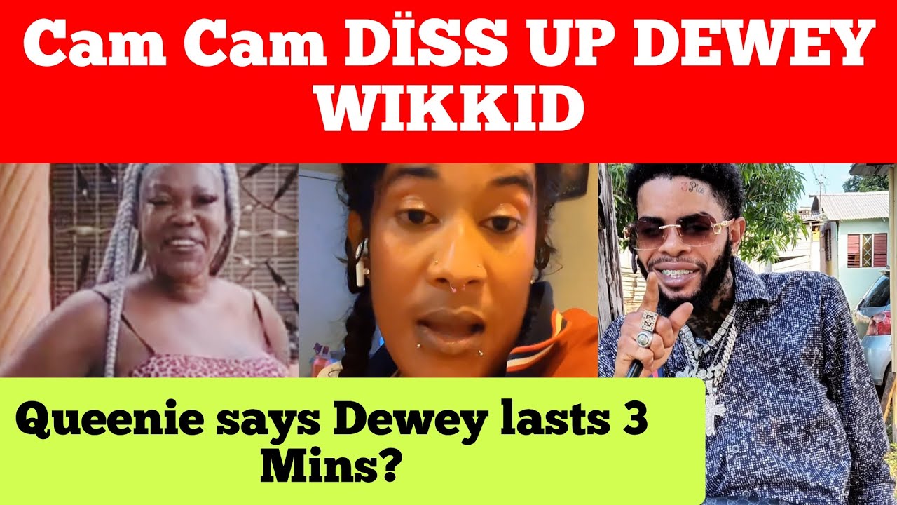 Cam Cam Rush Dewey WIKKID for dïssing Queenie 😳 DIS HATT 🔥 - YouTube