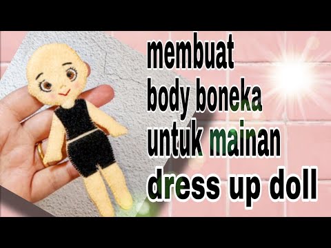 DIY Membuat Body Boneka untuk Mainan Dress Up Doll || Body Boneka ...