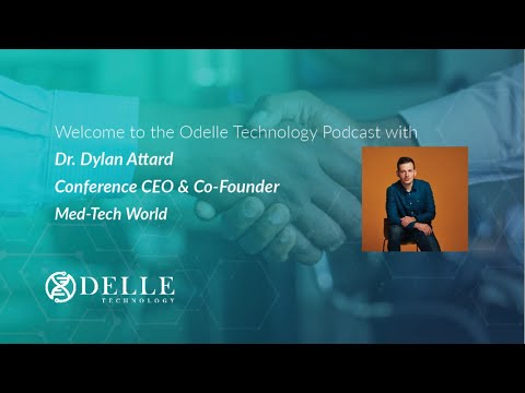 Podcast with Dr Dylan Attard - Conference CEO & Co Founder of Med-Tech ...