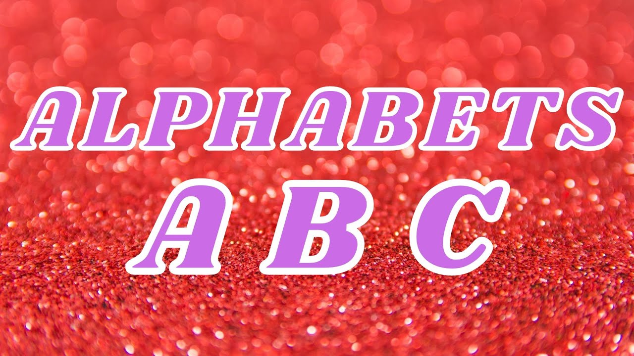 ABC | Learn ABC Alphabet | Alphabet Learning | ABC for Children ...