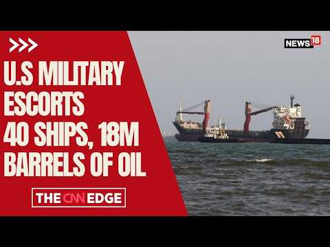 US Escorts 40 Oil Tankers Through Strait Of Hormuz Amid Iran Strikes | US Iran War | N18G